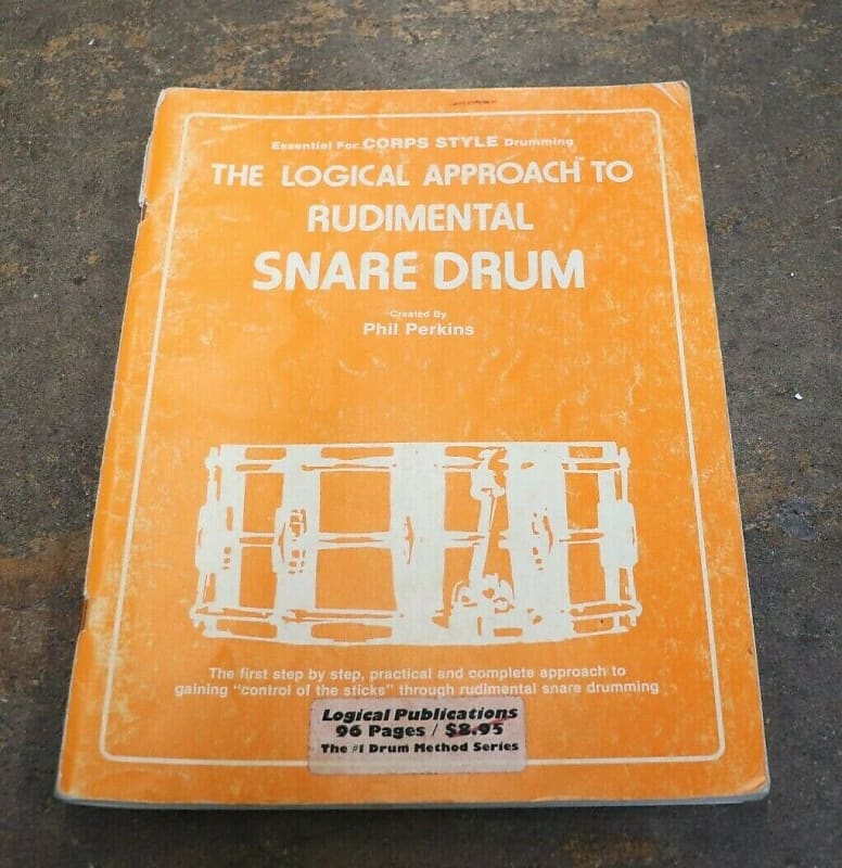 "A Logical Approach to Rudimental Snare Drum" Drum Book by | Reverb