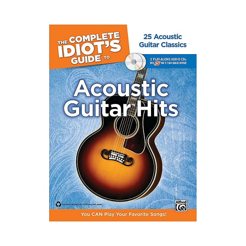 Alfred The Complete Idiot's Guide to Acoustic Guitar Hits Tab | Reverb Alfred The Complete Idiot's Guide to Acoustic Guitar Hits Tab | Reverb