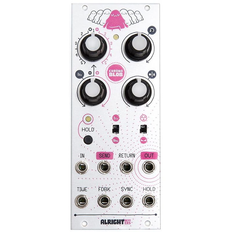 Alright Devices Chronoblob | Reverb