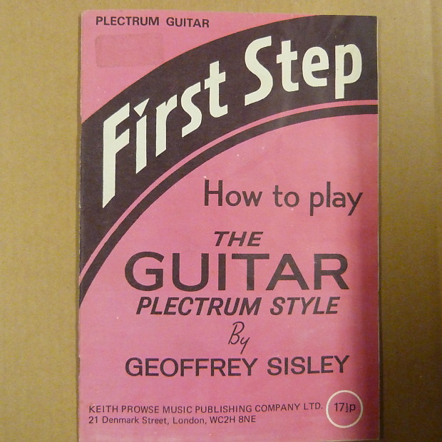FIRST STEP How to play Guitar plectrum style, Geoffrey Sisley | Reverb