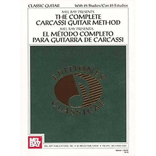 Mel Bay Presents The Complete Carcassi Guitar Method / Mel | Reverb UK