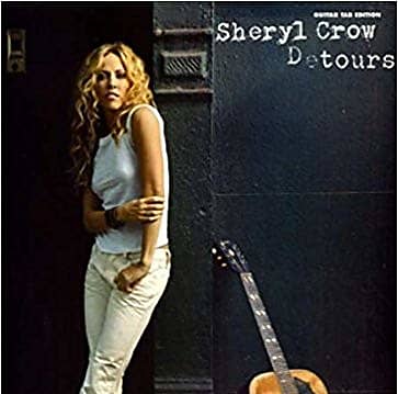 Sheryl Crow Detours Guitar TAB Edition | Reverb