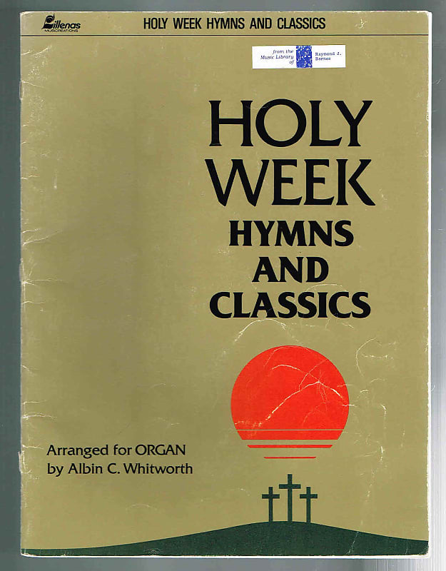 Pre-Owned - Holy Week Hymns and Classics - Arr. for Organ by | Reverb