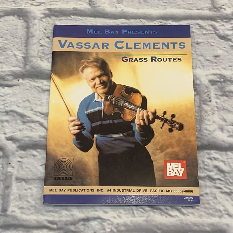 Mel Bay Vassar Clements Grass Routes | Reverb