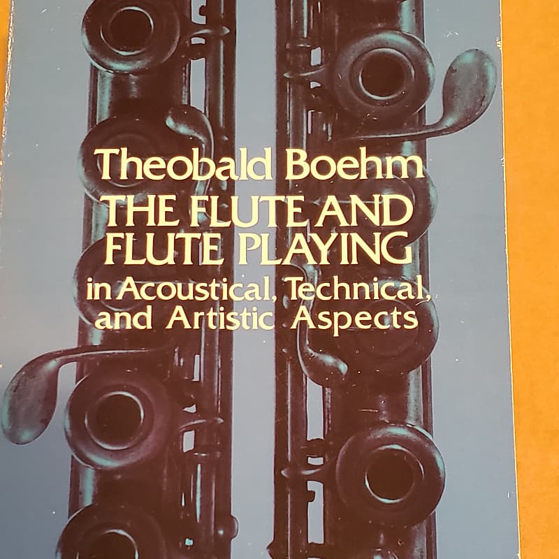 The Flute and Flute Playing (book) by Theobald Boehm | Reverb