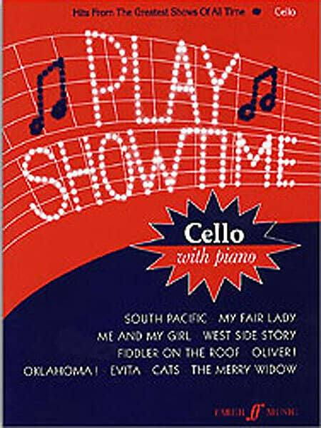 Play Showtime for Cello, Book 1: Hits from the Greatest Shows | Reverb