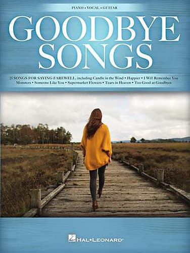 Goodbye Songs - 25 Songs for Saying Farewell | Reverb