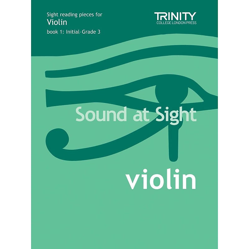 Trinity Sound at Sight (Violin) - Initial to Grade 3 | Reverb