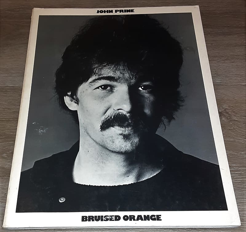 JOHN PRINE - BRUISED ORANGE - SONGBOOK - PVG PIANO VOCAL | Reverb