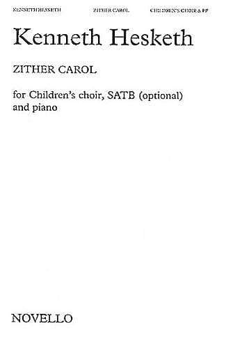Zither Carol Satb Kenneth Hesketh | Reverb