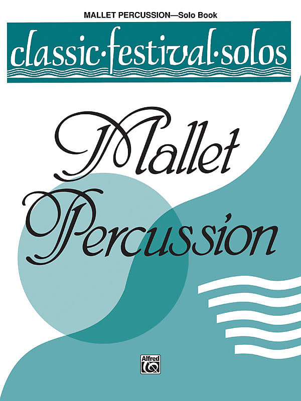 Classic Festival Solos (Mallet Percussion), Volume 1 Solo | Reverb