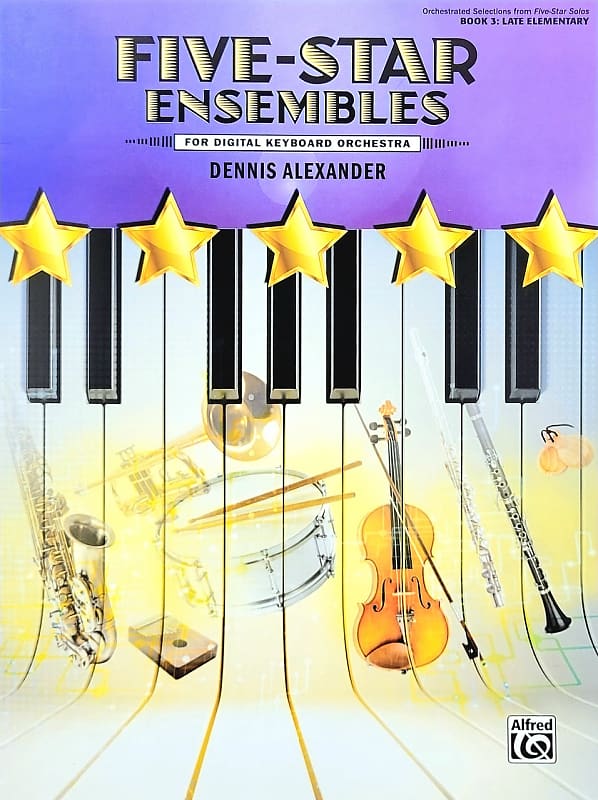 Five-Star Ensembles - Book 3 - Late Elementary - for digital | Reverb