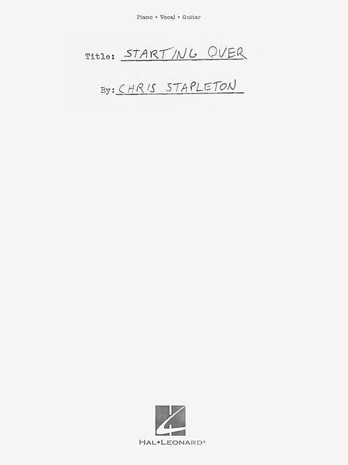 Chris Stapleton - Starting Over Piano/Vocal/Guitar Artist | Reverb