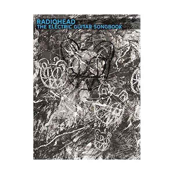 Radiohead: The Electric Guitar Songbook Radiohead | Reverb UK