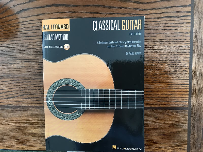 Hal Leonard/ Paul Henry “Classical Guitar Method” 2008 | Reverb