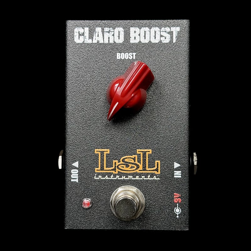 LsL Instruments Claro Boost Pedal - Clean Boost | Reverb