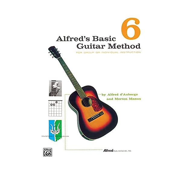 Alfred's Basic Guitar Methods Book, Vol. 6 Alfred D'Auberge/ | Reverb