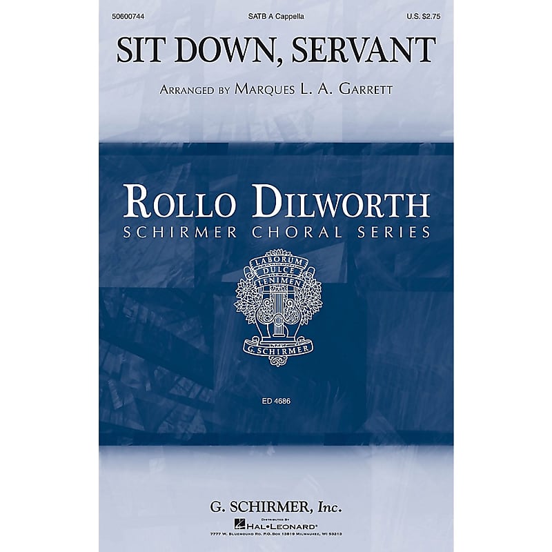 G. Schirmer Sit Down, Servant (Rollo Dilworth Choral Series) | Reverb