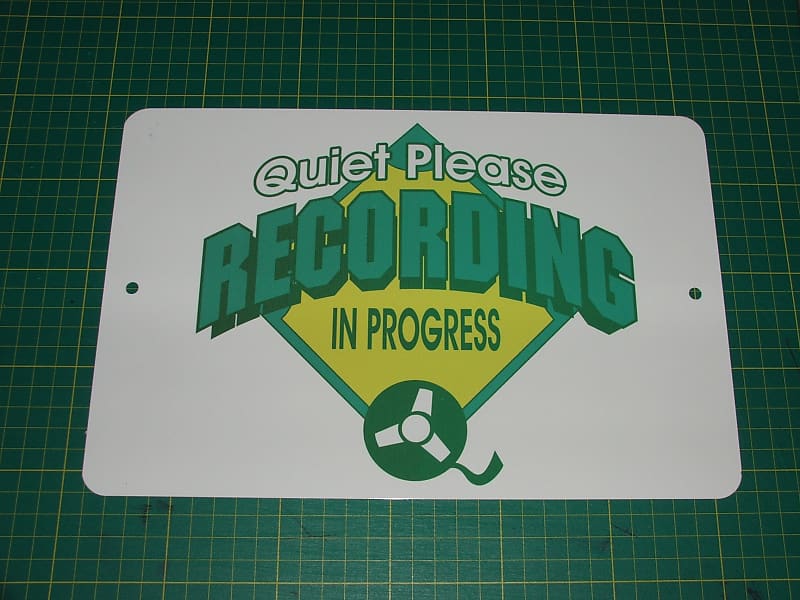 Quiet Please Recording in Progress Aluminum metal Sign 8"x12" | Reverb