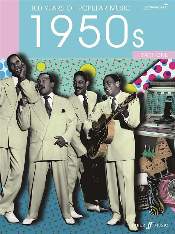 100 Years of Popular Music, 1950's (Part One) | Reverb