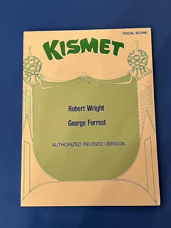 Kismet Authorized Revised Version by Robert Wright and Geroge | Reverb