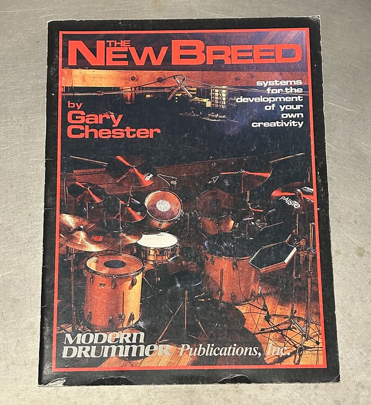 The New Breed by Gary Chester - Modern Drummer Publications, | Reverb