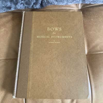 Bows for Musical Instruments Book, Roda, Joseph | Reverb