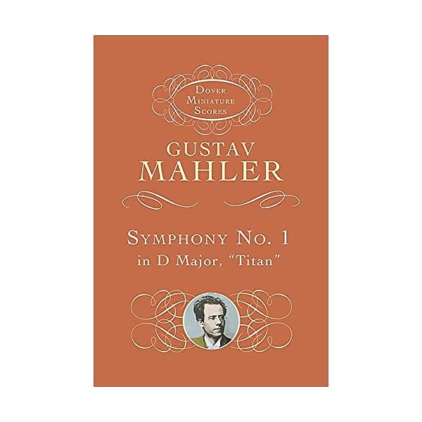 Symphony No. 1 in d Major: (Titan) Mahler, Gustav | Reverb