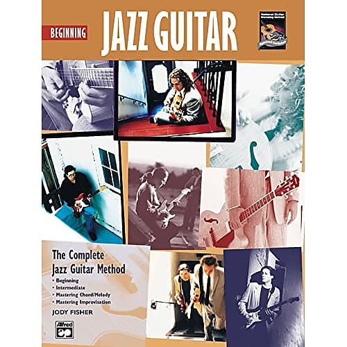 Beginning Jazz Guitar: The Complete Jazz Guitar Method: | Reverb