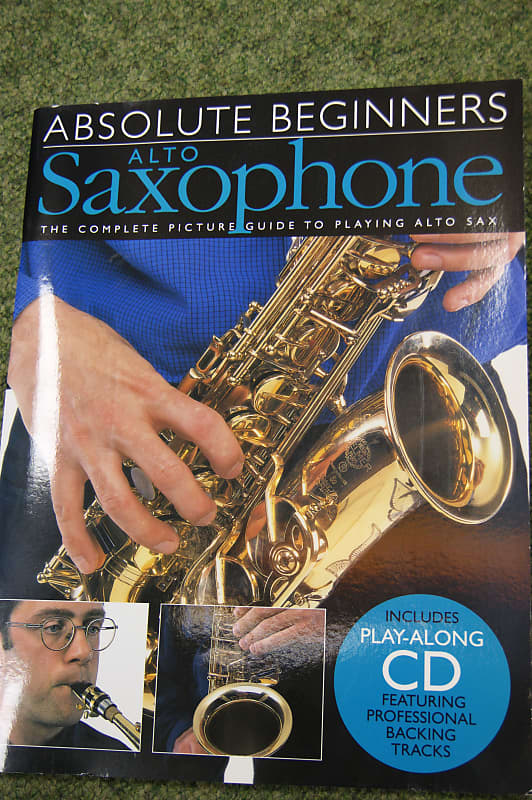Saxophone book - Absolute Beginners Saxophone (book and | Reverb UK