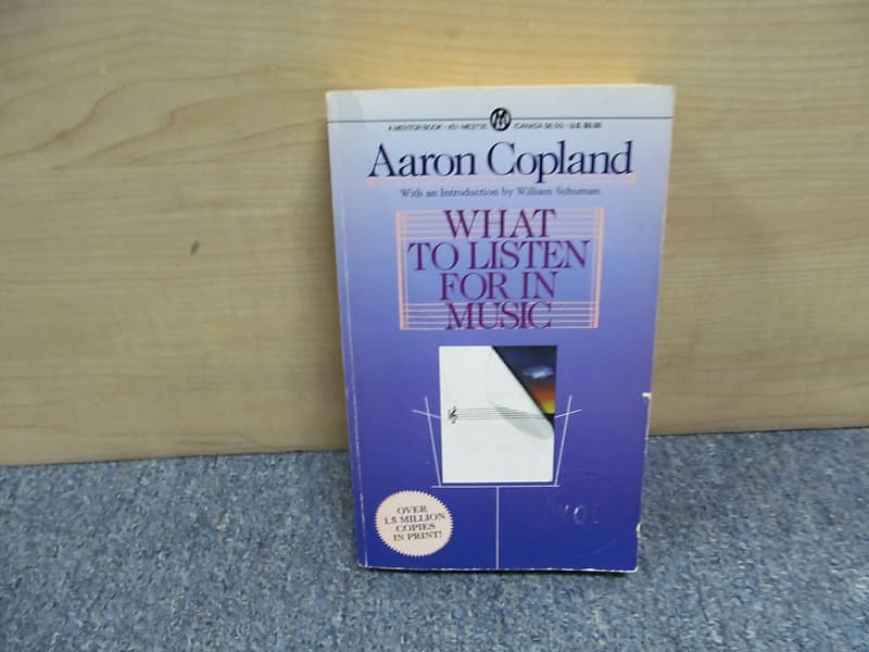 Aaron Copland What to Listen For In Music Book | Reverb