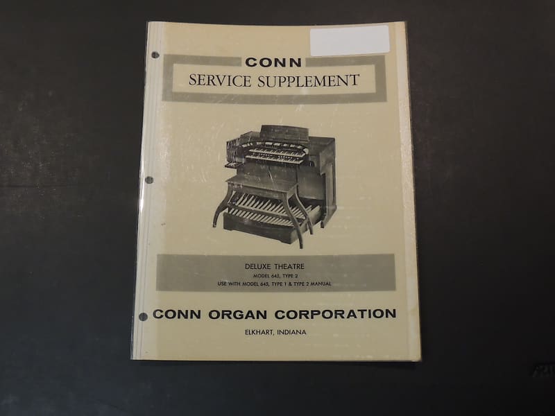 Conn Deluxe Theatre Model 645 Type 2 Service Supplement | Reverb