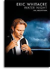 Eric Whitacre: Water Night - The Collection | Reverb