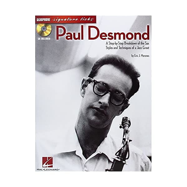 Paul Desmond: A Step-by-Step Breakdown of the Sax Styles and | Reverb