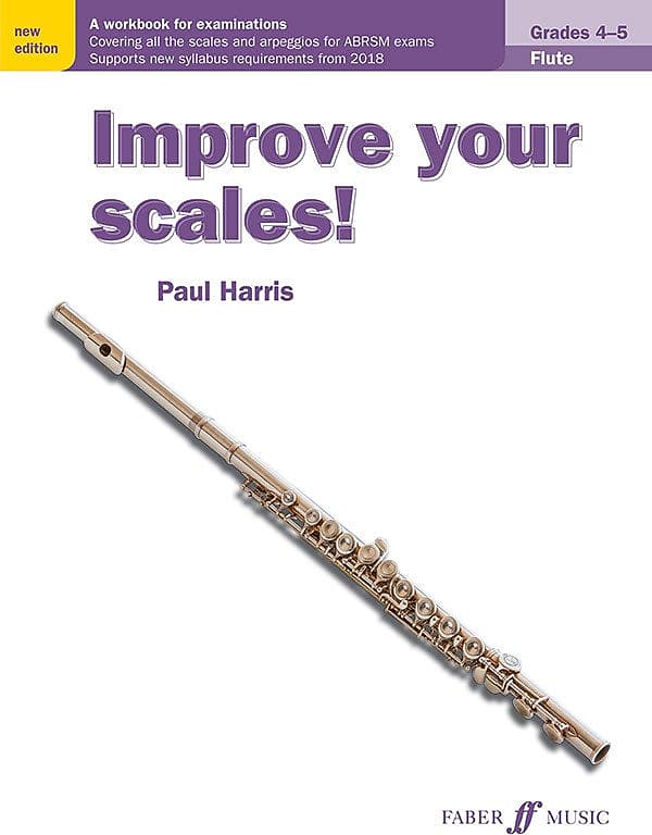 Improve Your Scales! Flute, Grades 4-5: A Workbook for | Reverb