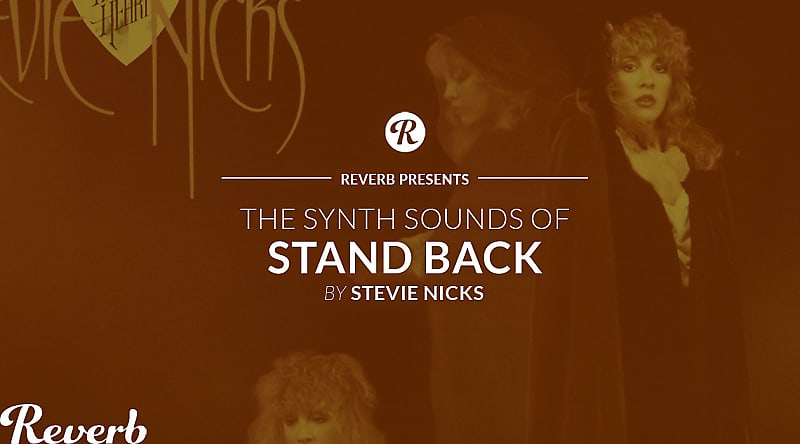 The Synth Sounds Of Stand Back By Stevie Nicks - Logic X | Reverb