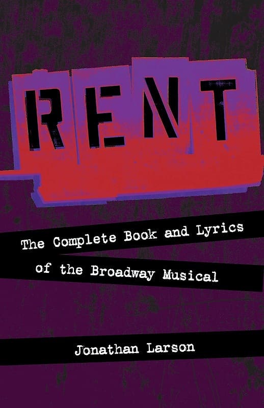 Rent The Complete Book And Lyrics Of The Broadwa (Softcover | Reverb