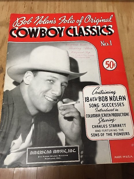 Bob Nolan Bob Nolan's Folio of Original Cowboy Classics No 1, | Reverb