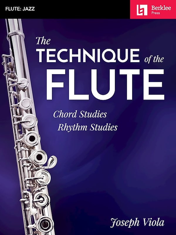 The Technique of the Flute - Chord Studies * Rhythm Studies | Reverb