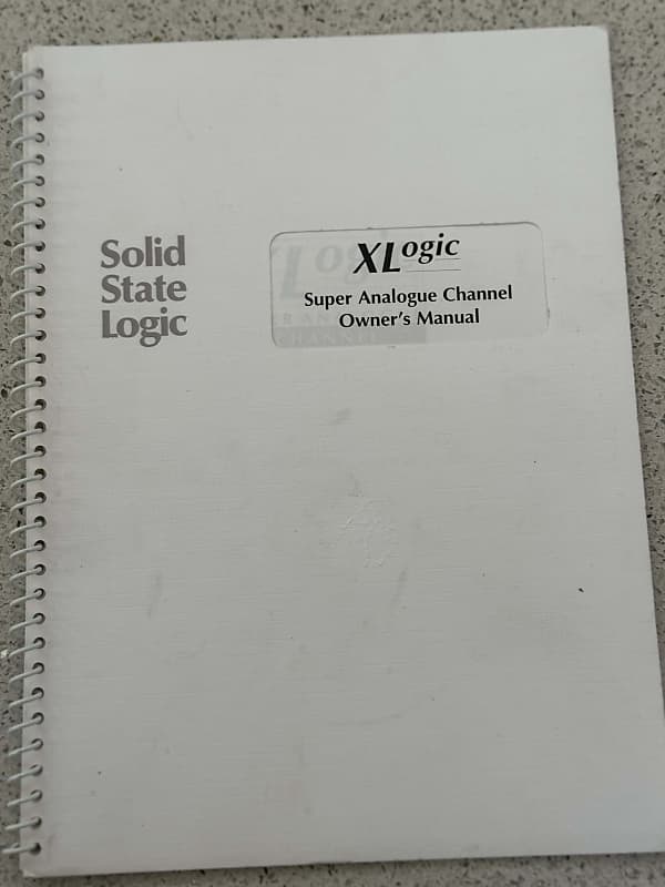 SOLID STATE LOGIC SSL X LOGIC SUPER ANALOG CHANNEL OWNERS | Reverb