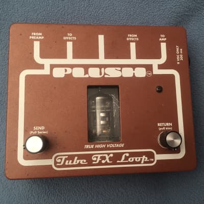 Plush Tube FX Loop Pedal | Reverb