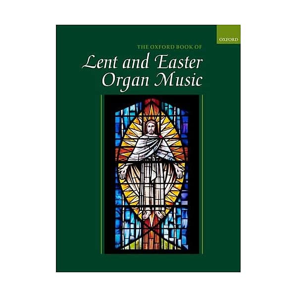 The Oxford Book of Lent and Easter Organ Music: Music for | Reverb