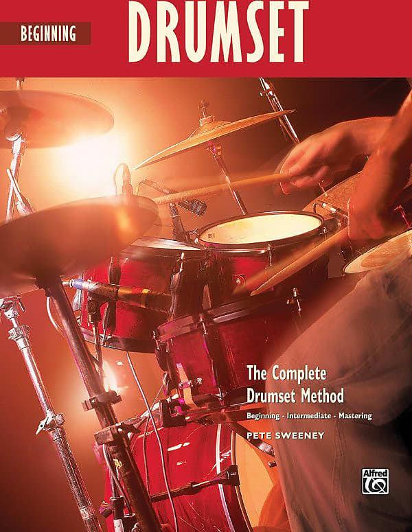 The Complete Drumset Method: Beginning Drumset | Reverb