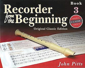 Recorder from the Beginning - Book 3 Classic Edition | Reverb