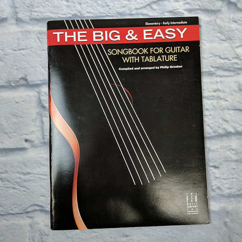 Fjh Music The Big & Easy Songbook For Guitar With Tablature | Reverb