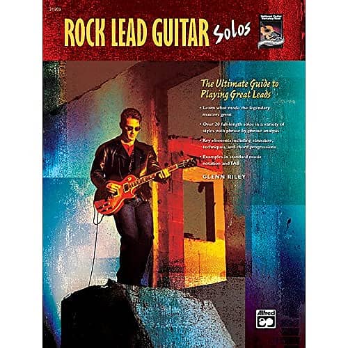 Rock Lead Guitar Solos: The Ultimate Guide to Playing Great | Reverb