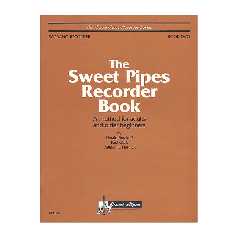 Sweet Pipes Adult Recorder Method Book 2 (Soprano) | Reverb