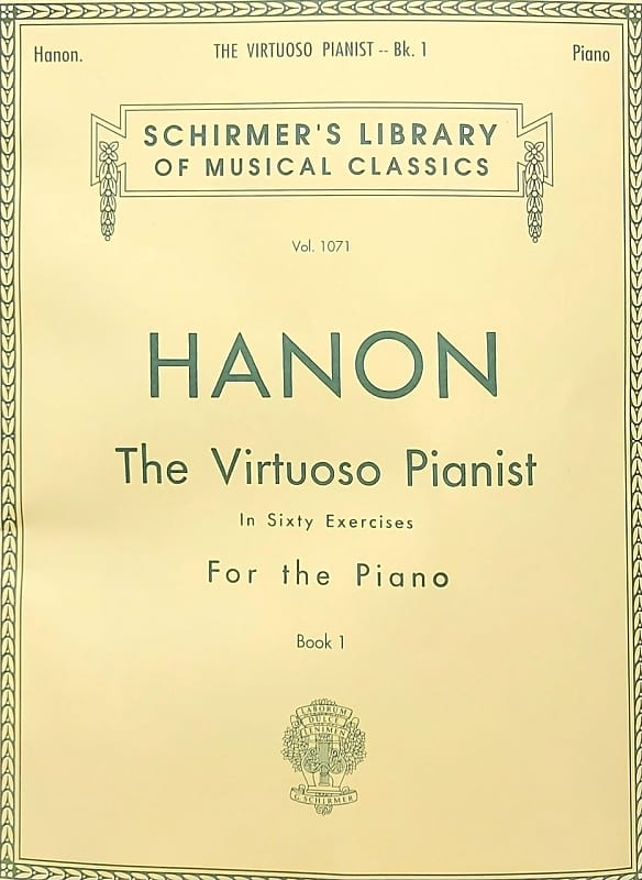 Hanon - The Virtuoso Pianist - For the Piano - Book 1 | Reverb