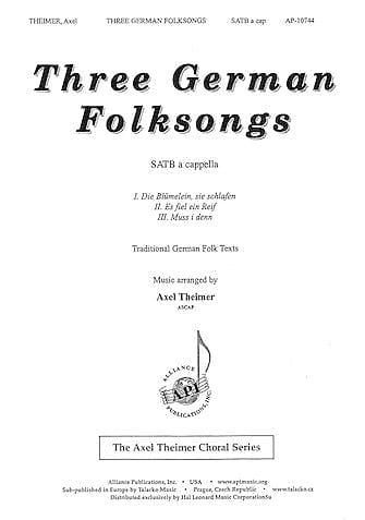 Three German Folksongs SATB a cappella Arranger: Axel Theimer | Reverb