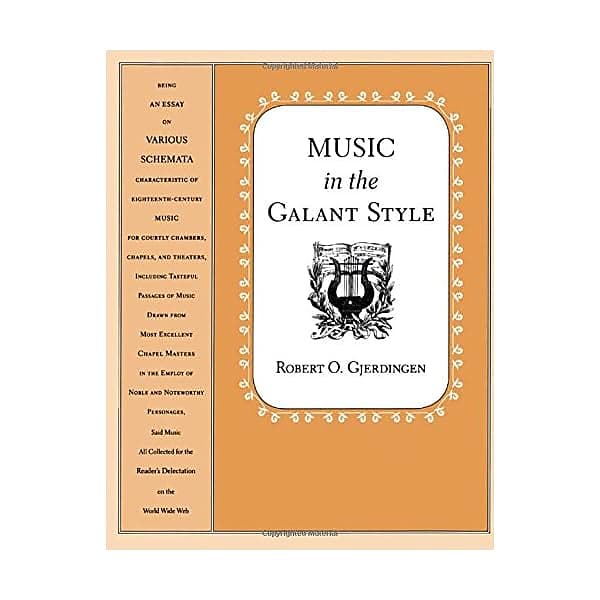 Music in the Galant Style Gjerdingen, Robert | Reverb